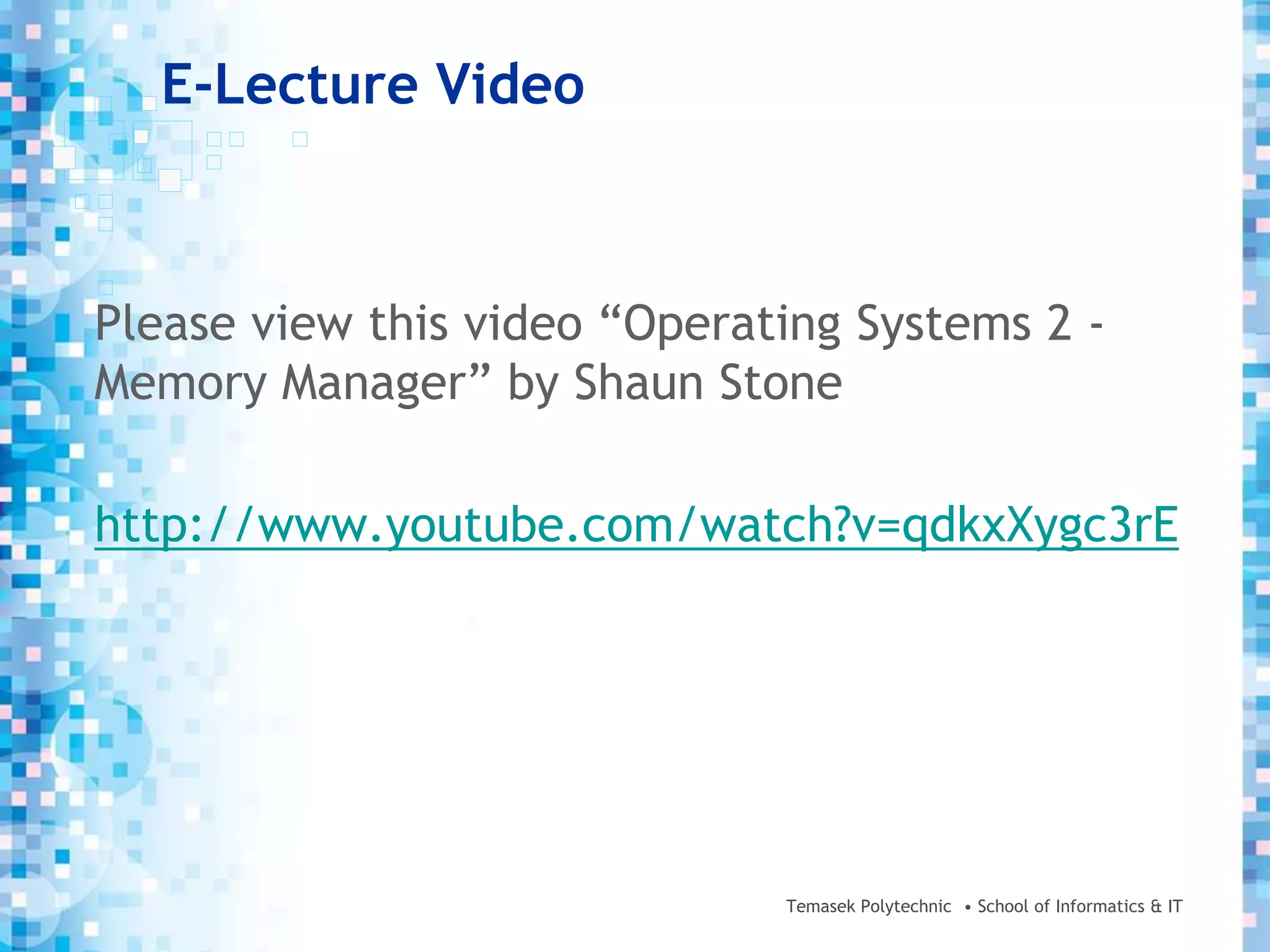 Lecture 3 - Memory Management(2).pptx | Operating Systems | Computer Software and Applications