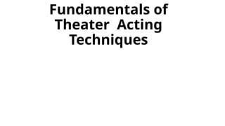 Play Analysis in theater and its different forms for education.pptx