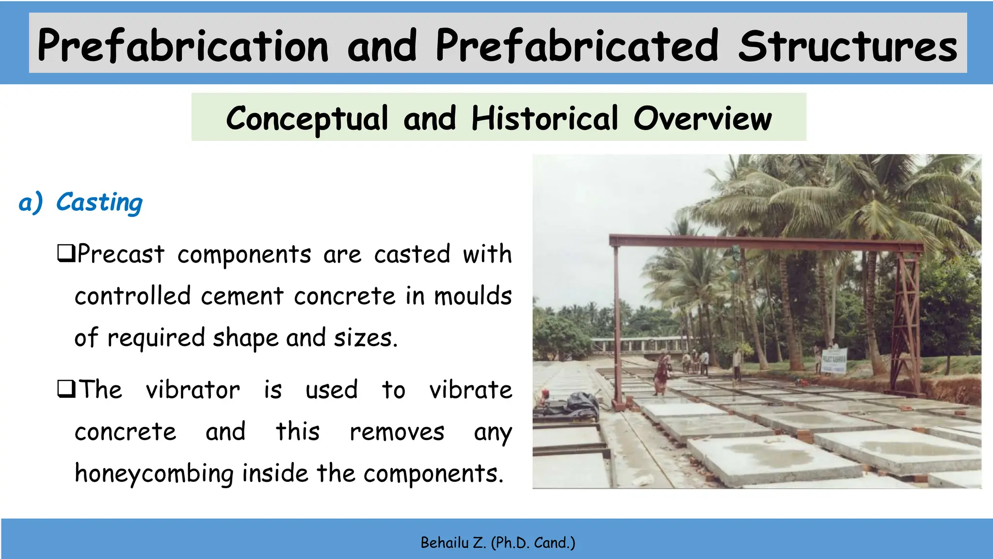 Lecture 3 - Prefabrication and Prefabricated Structures.pptx