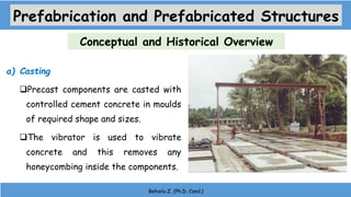 Lecture 3 - Prefabrication and Prefabricated Structures.pptx