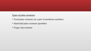 LECTURE 3- PULSE OXIMETER FOR BIOMEDICALTECHNICIAN.pptx
