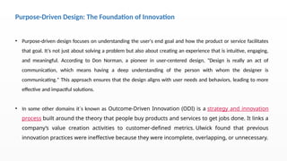 Purpose-Driven Design: The Foundation of Innovation.pptx