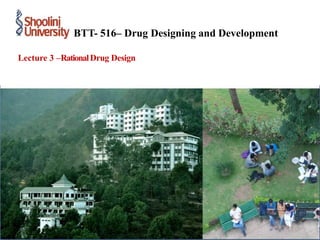 Lecture 3 rational drug design | PPT
