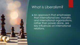 Lecture 3 - The concept of Realism Vs Liberalism.How different theorist ...