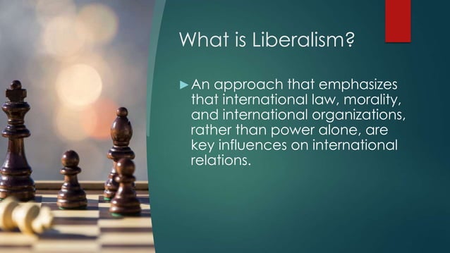 Lecture 3 - The concept of Realism Vs Liberalism.How different theorist ...