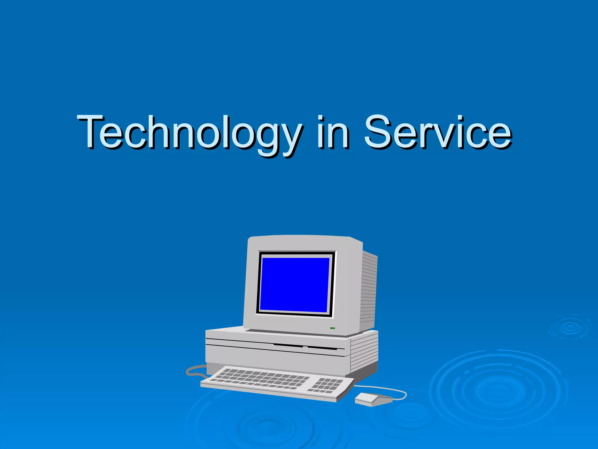 Lecture 3 technology in services | PPT