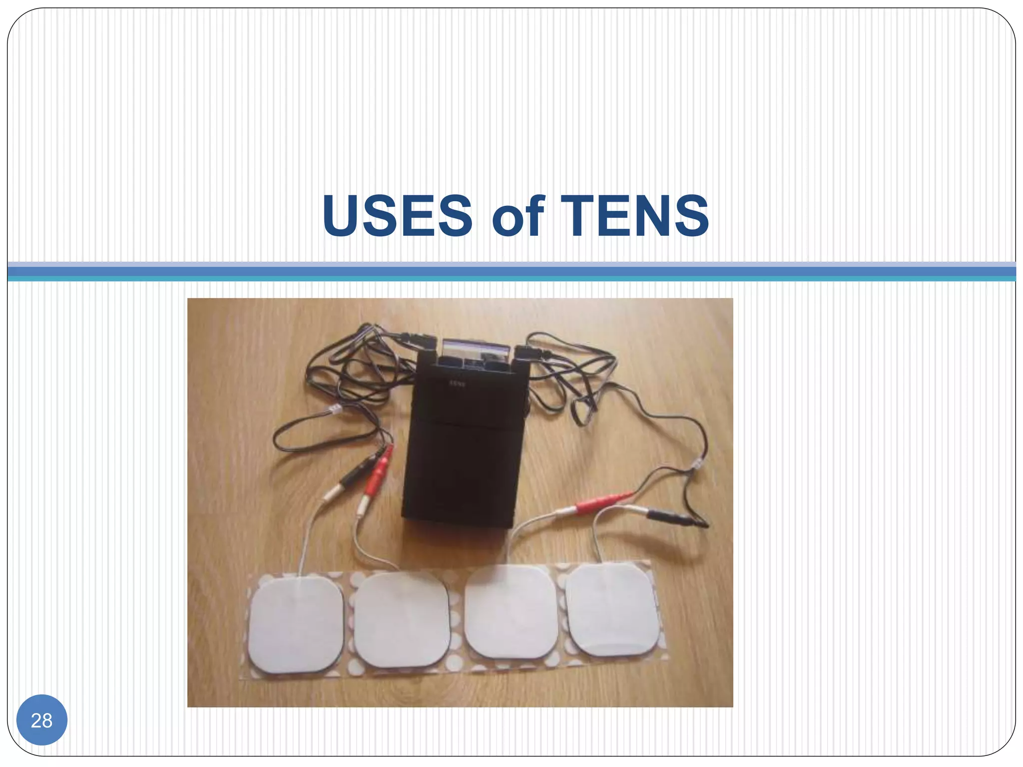 Transcutaneous electrical nerve stimulation (TENS) | PPTX