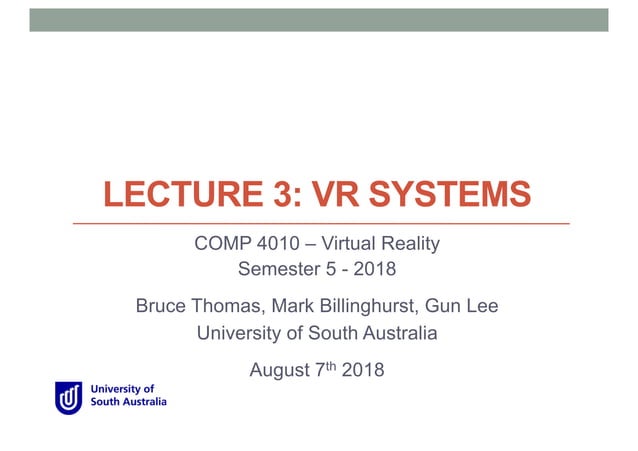 COMP 4010 - Lecture 3 VR Systems | PDF