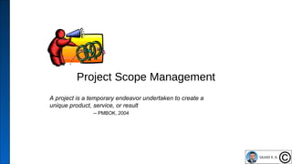 Episode 21 : Project Scope Management | PPT