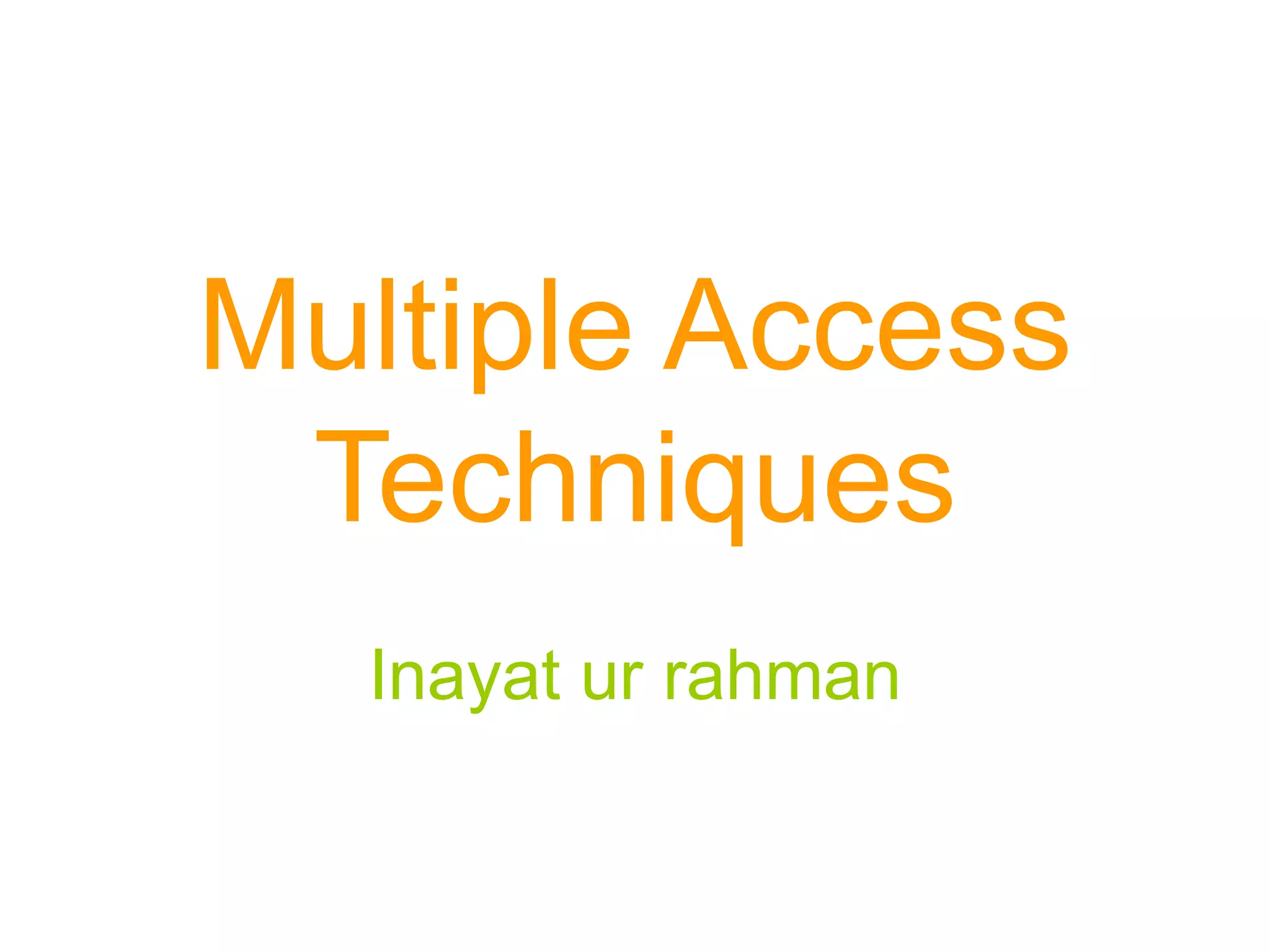 Multiple Access Techniques Ppt Computer Networking Computing