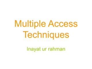 Multiple Access Techniques | PPT