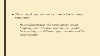 Lecture 3 a psychoacoustics of discriminating and identifying sounds | PPTX