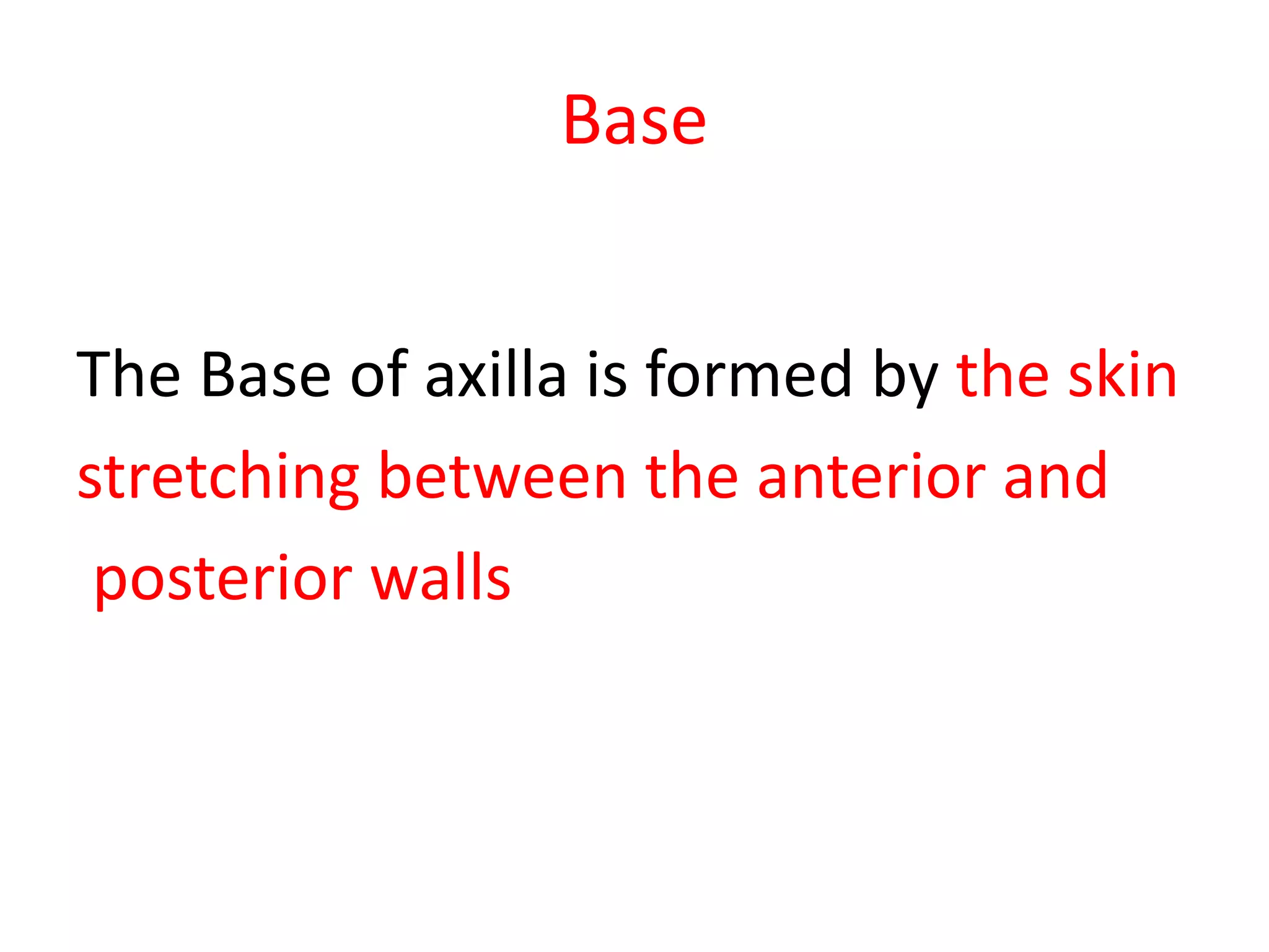 Anatomy of axilla with Dr- Ameera Al-Humidi .pptx