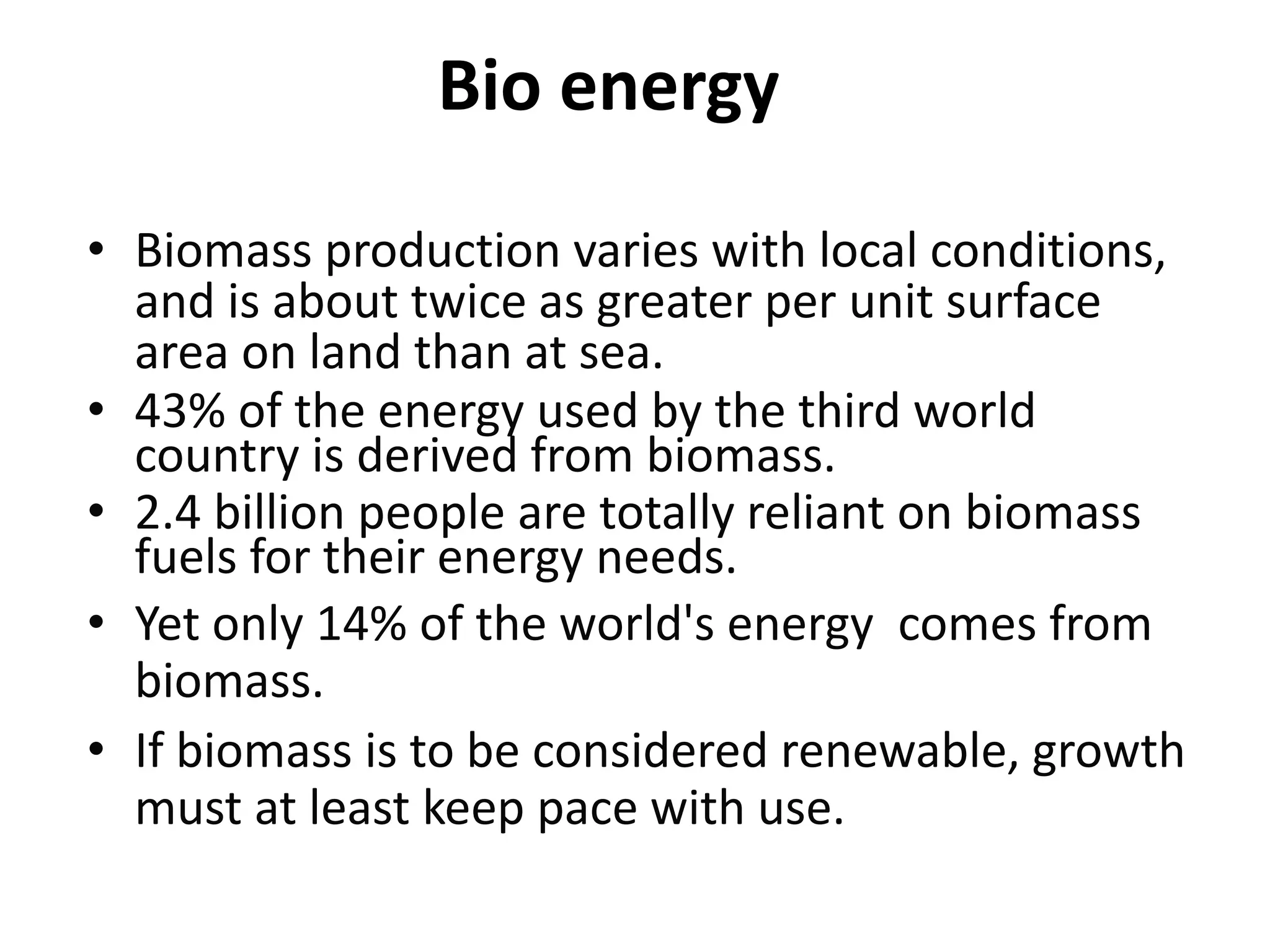 Lecture 3 Biomass energy...............ppt