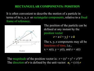 Dynamics Kinematics Curvilinear Motion | PDF