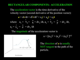 Dynamics Kinematics Curvilinear Motion | PDF