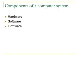 Lecture3(Components of a computer)hhhf.ppt