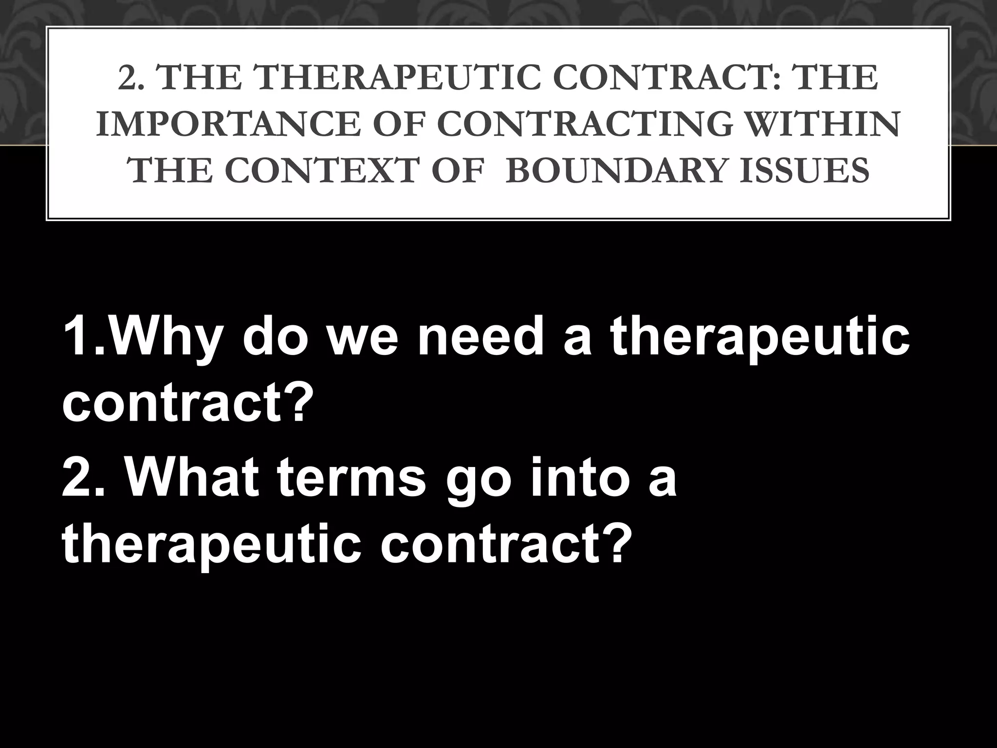 Lecture 3 contracts in counselling | PPTX