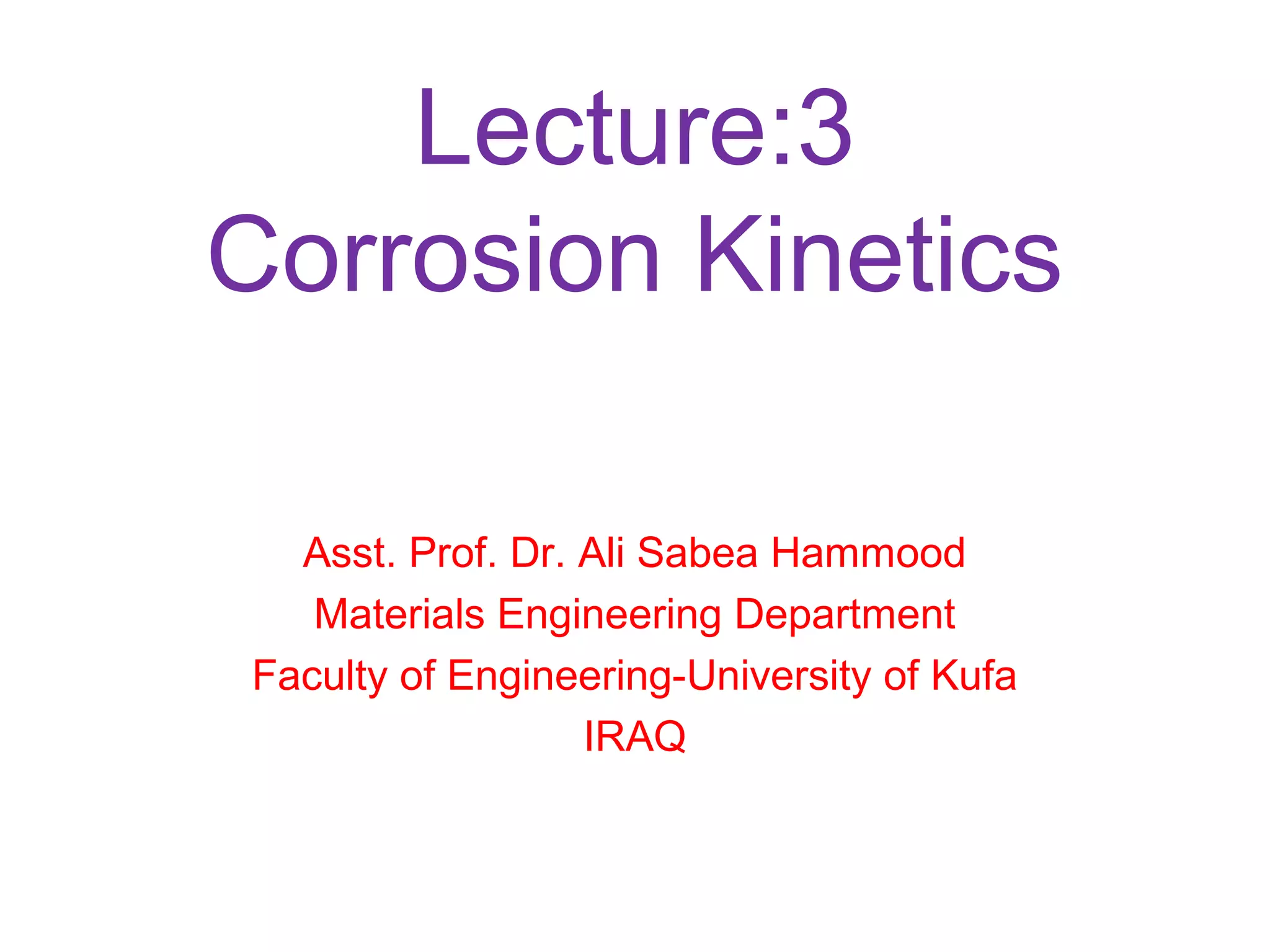 Lecture 3: corrosion kinetics | PPT