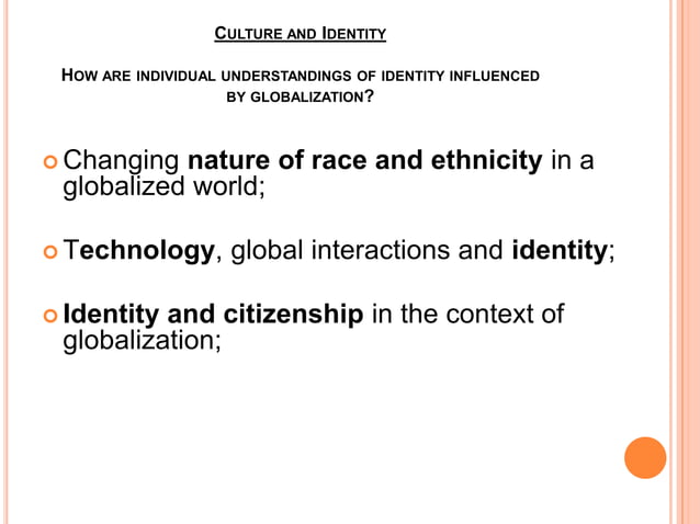 Lecture 3 culture and diversity culture and identity | PPT