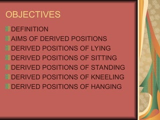 Lecture 3 Derived positions of kinesiology for dpt | PPT