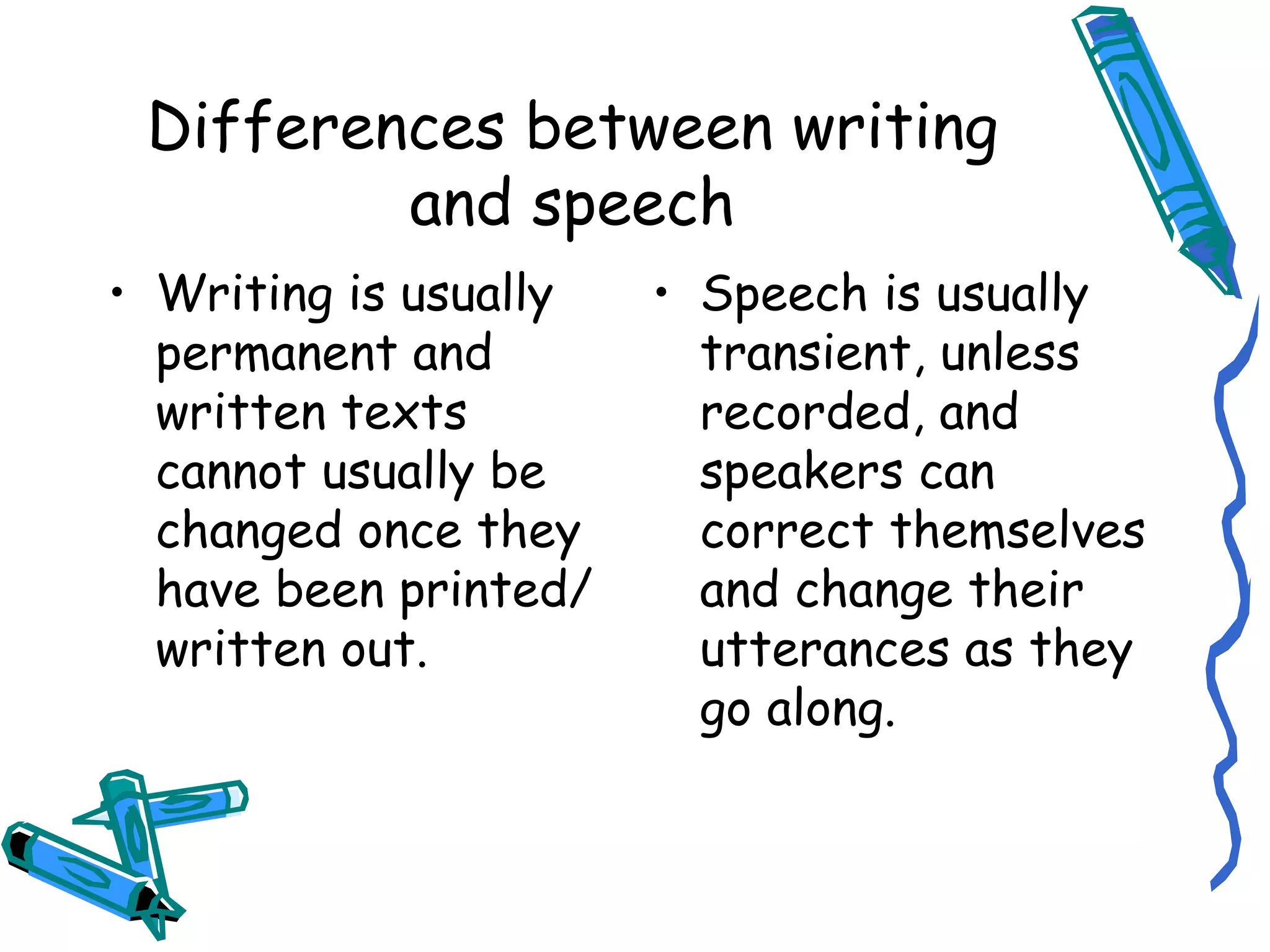 Lecture 3 Differences writing&speech | PPT
