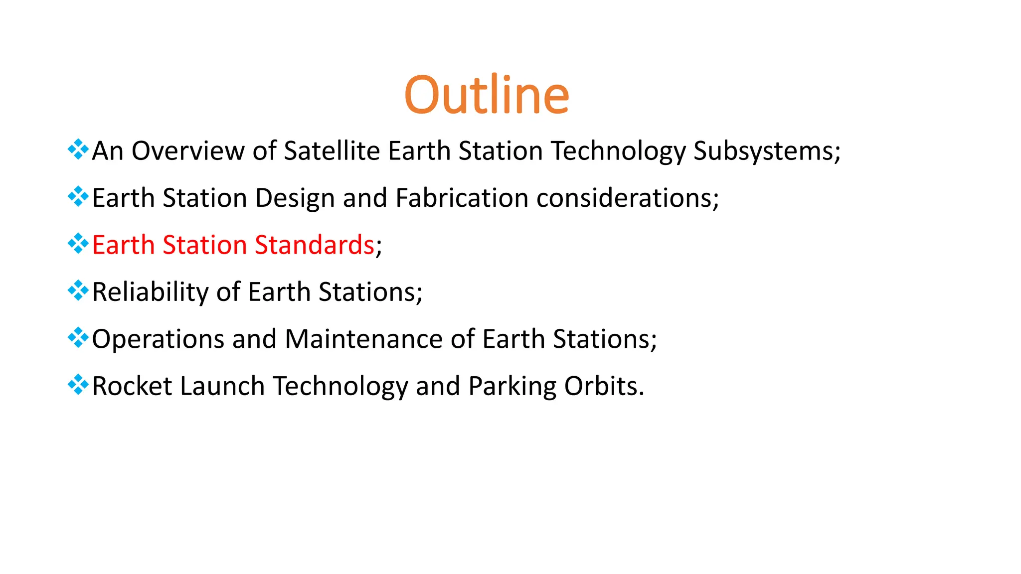 Lecture 3 Earth Station Standards, Reliability and Optimization.pptx