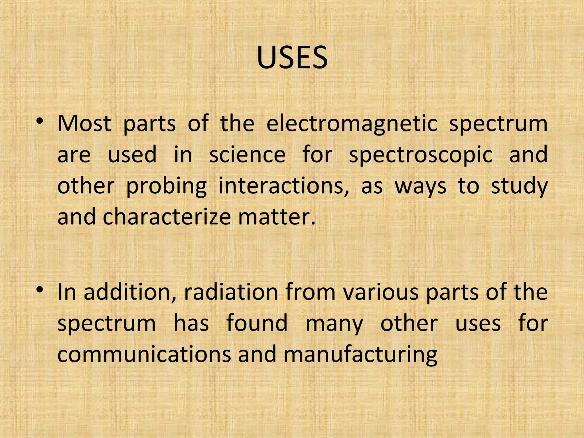 Electromagnetic spectrum | PPT