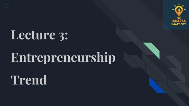 Lecture 3 entrepreneurship trend | PPTX