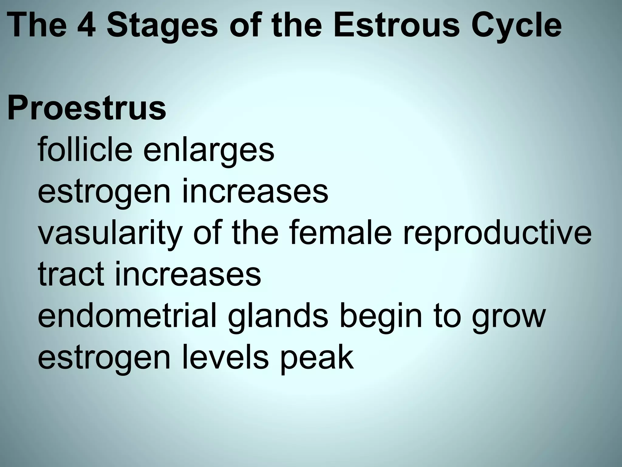 Lecture 3 estrous cycle and estrus signs in domestic animals | PDF