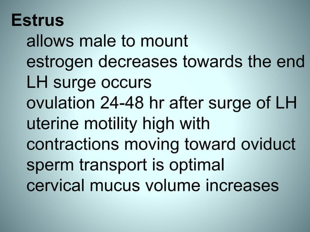 Lecture 3 estrous cycle and estrus signs in domestic animals | PDF ...