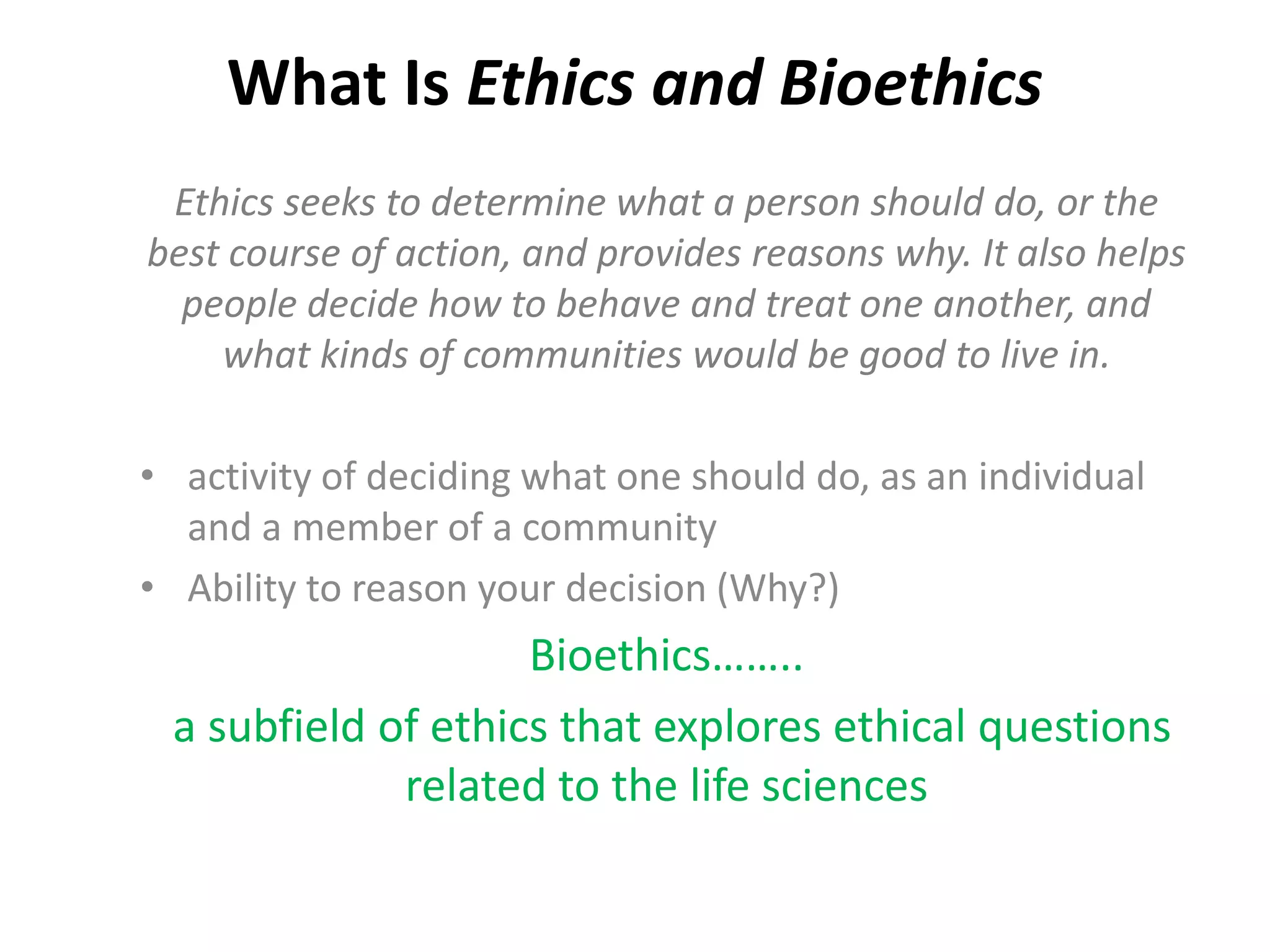 Lecture 3 ethics and bioethics | PPTX