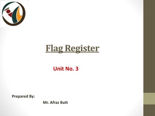 Lecture #3 Flag Register.pptx