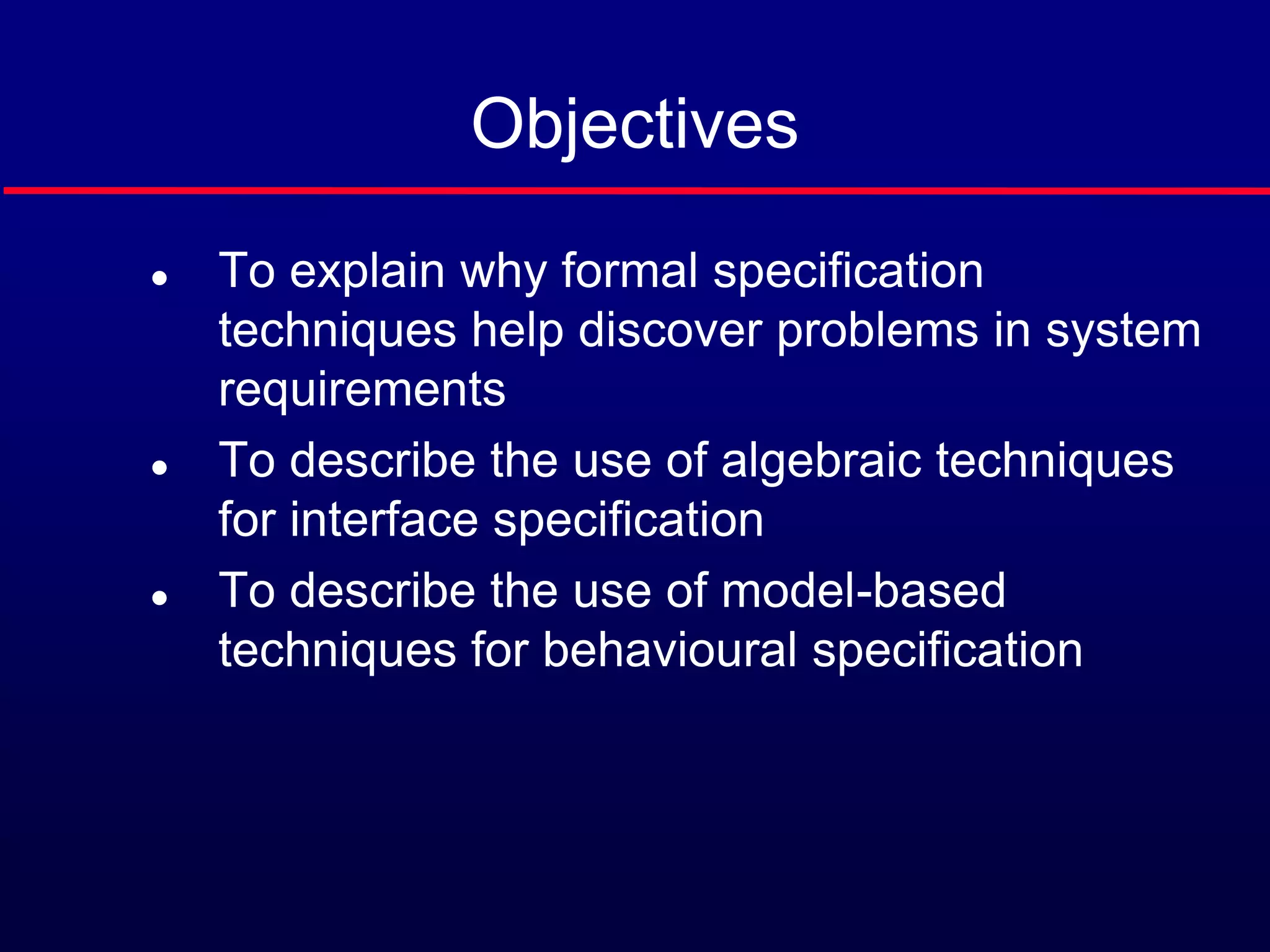 Formal Specifications in Formal Methods | PPT