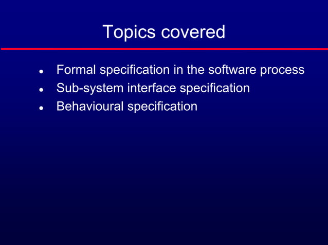 Formal Specifications in Formal Methods | PPT