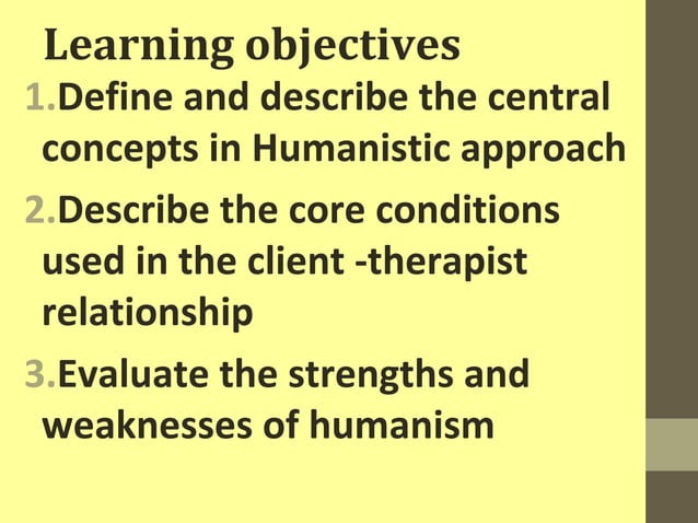 Lecture 3 humanistic approach person centered therapy | PPT