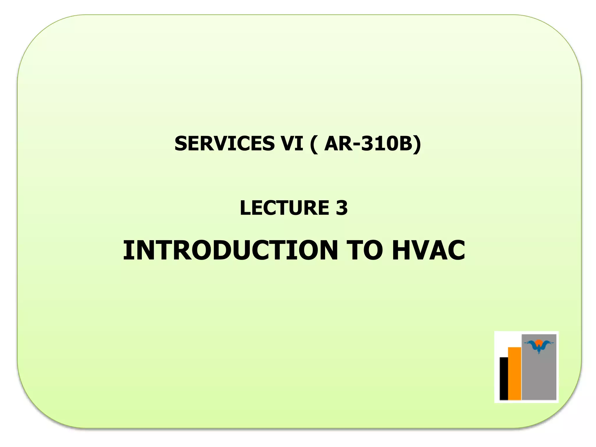 LECTURE 3 HVAC Intro.ppt