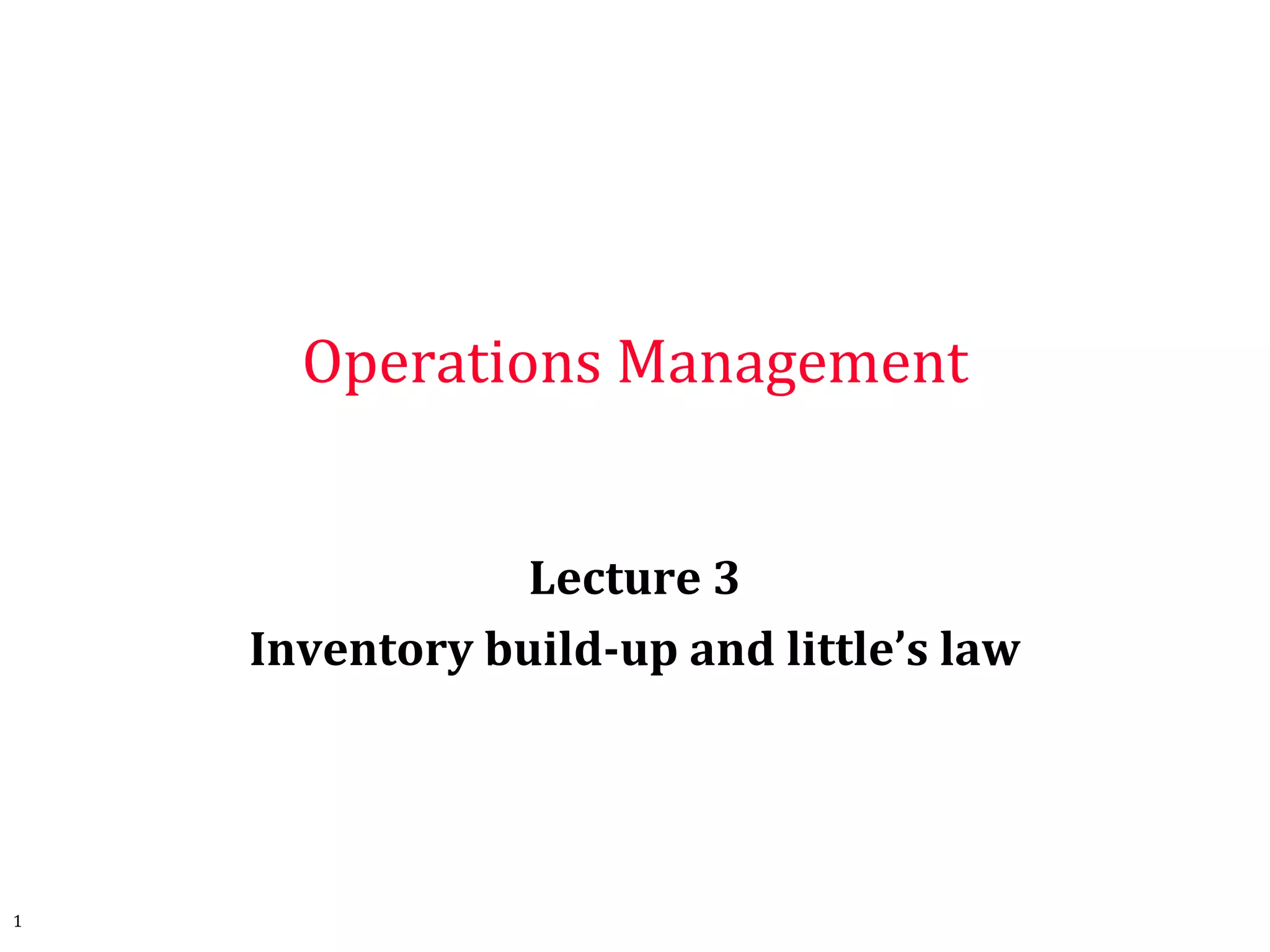 Lecture 3 inventory_build_up_january_2020 | PDF