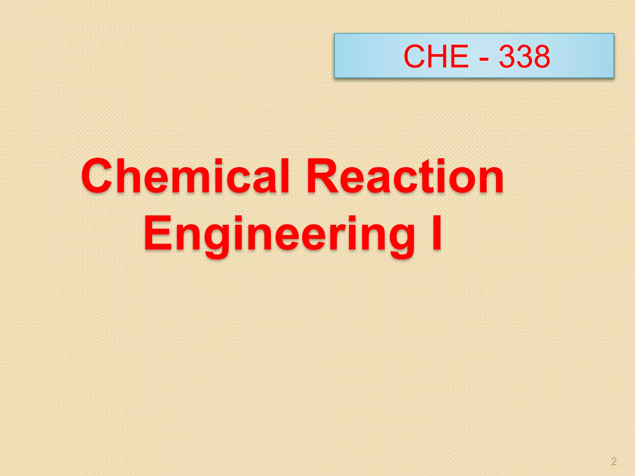 Lecture 3 kinetics of homogeneous reactions | PPT Lecture 3 kinetics of homogeneous reactions | PPT