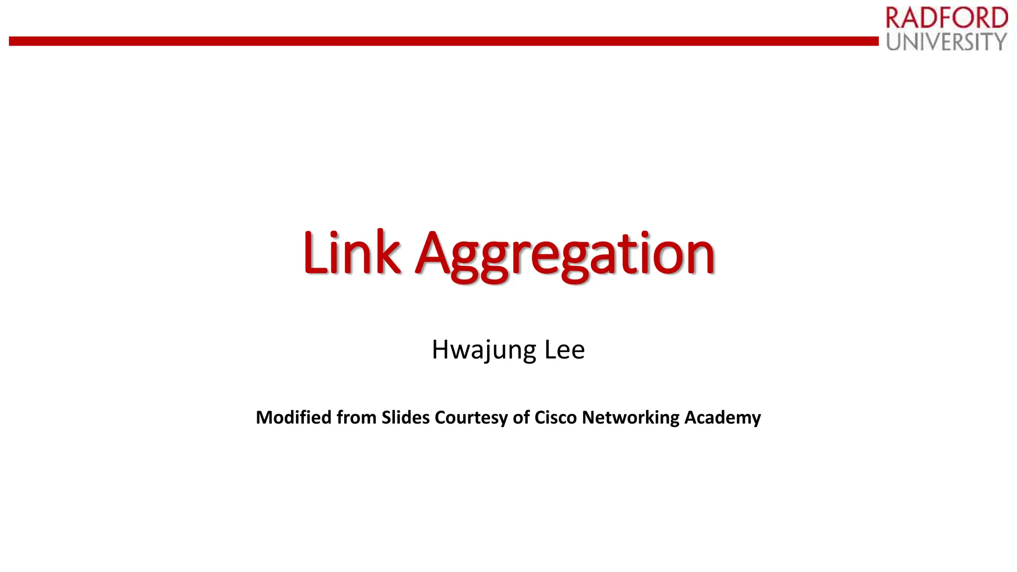 Lecture3_LinkAggregation LinkAggregation | PPTX