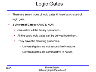 Lecture 3 Logic Gates: Logic gates are electronic circuits: Made up of ...