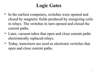 Lecture 3The AND, OR, and NOT Logic Gates.pptx