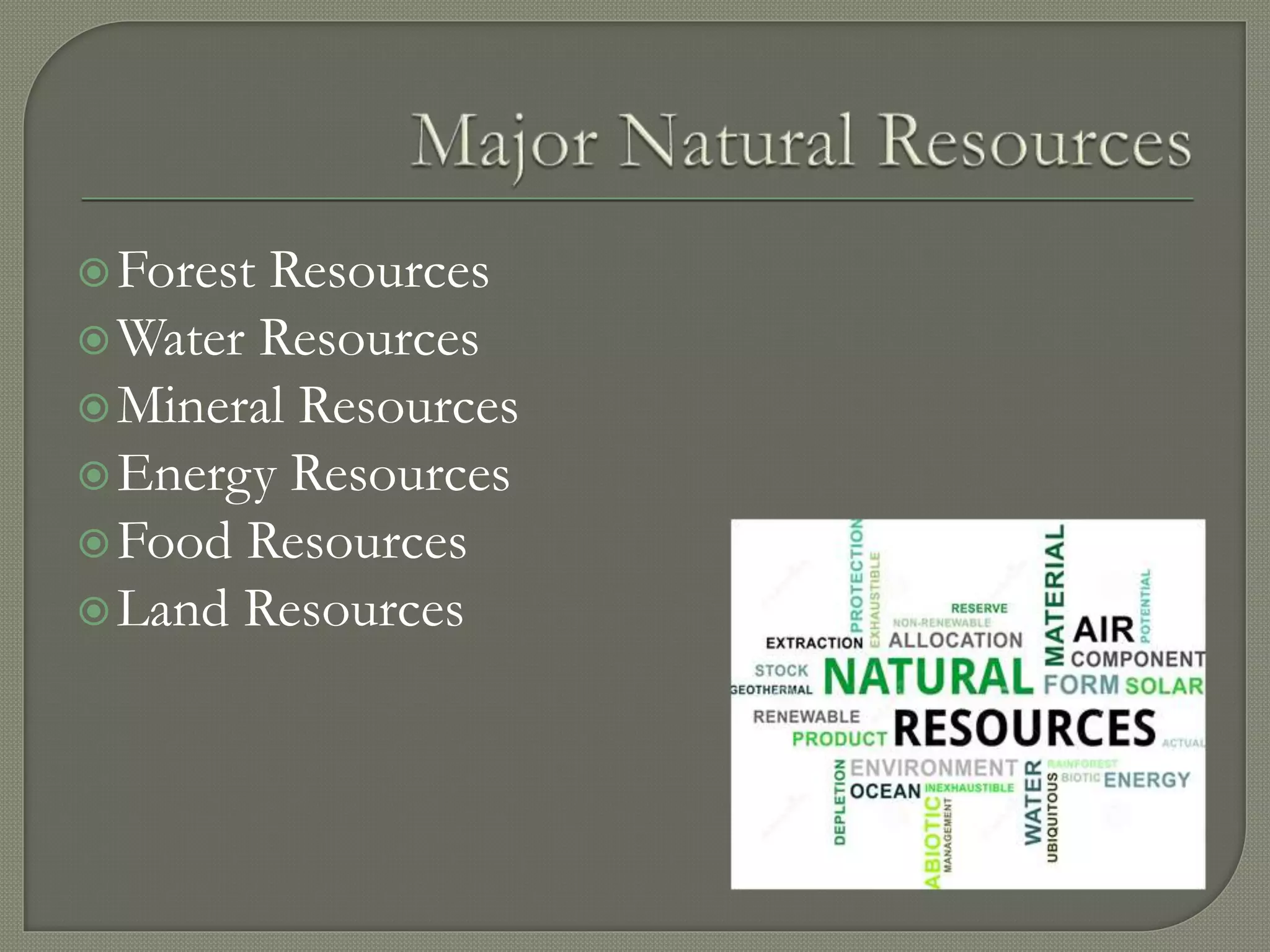 Lecture 3 natural resources | PPTX