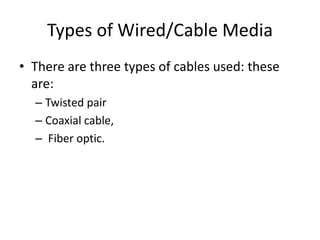 Lecture 3 network communication media and devices | PPTX