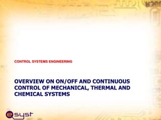 LECTURE 3_On-off_Control Systems Engineering_MEB 4101.pptx