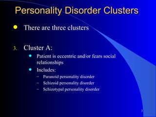 Lecture 3 Personality Disorders 1 | PPT | Mental Health | Diseases and ...