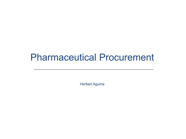 Lecture_#3_Pharmaceutical_Procurement.ppt
