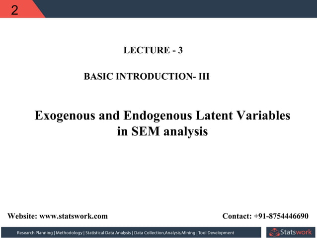 Exogenous and Endogenous Latent Variables in SEM analysis | statswork.com