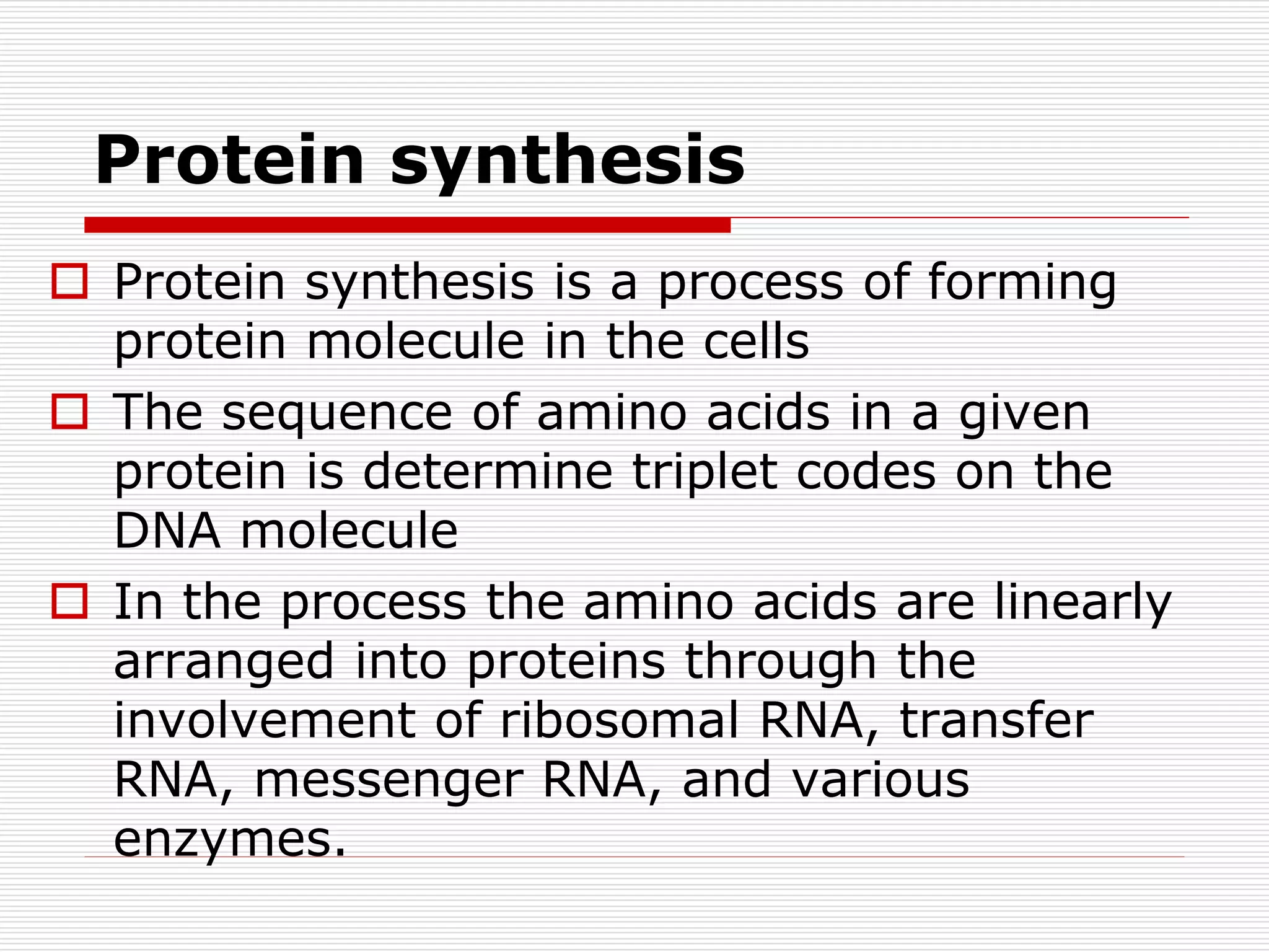 Lecture 3 protein synthesis | PPTX