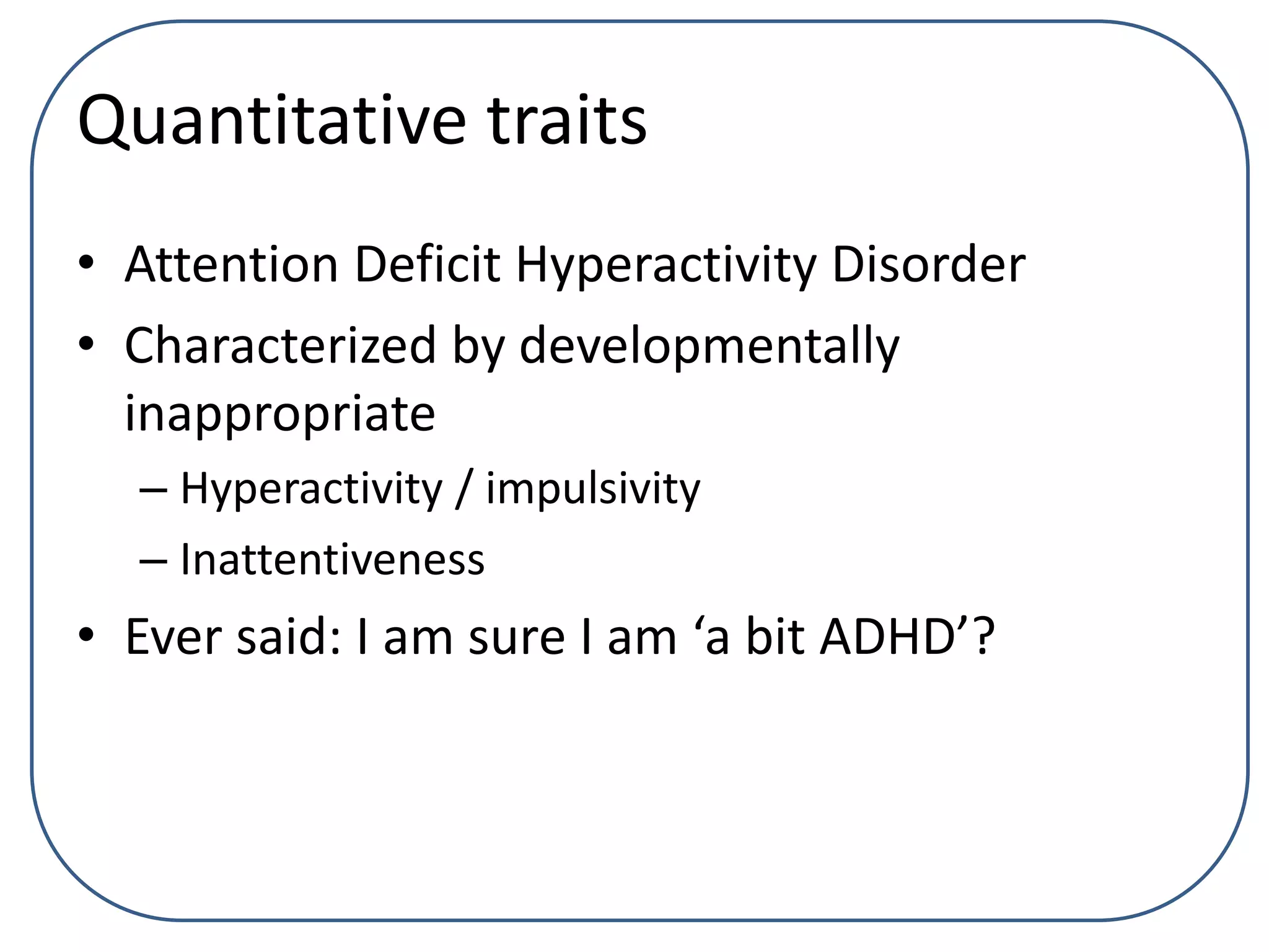 Lecture 3 quantitative traits and heritability full | PPTX